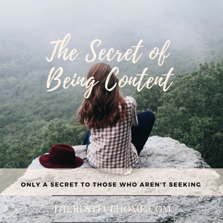 The Secret of Being Content - The Restful Home