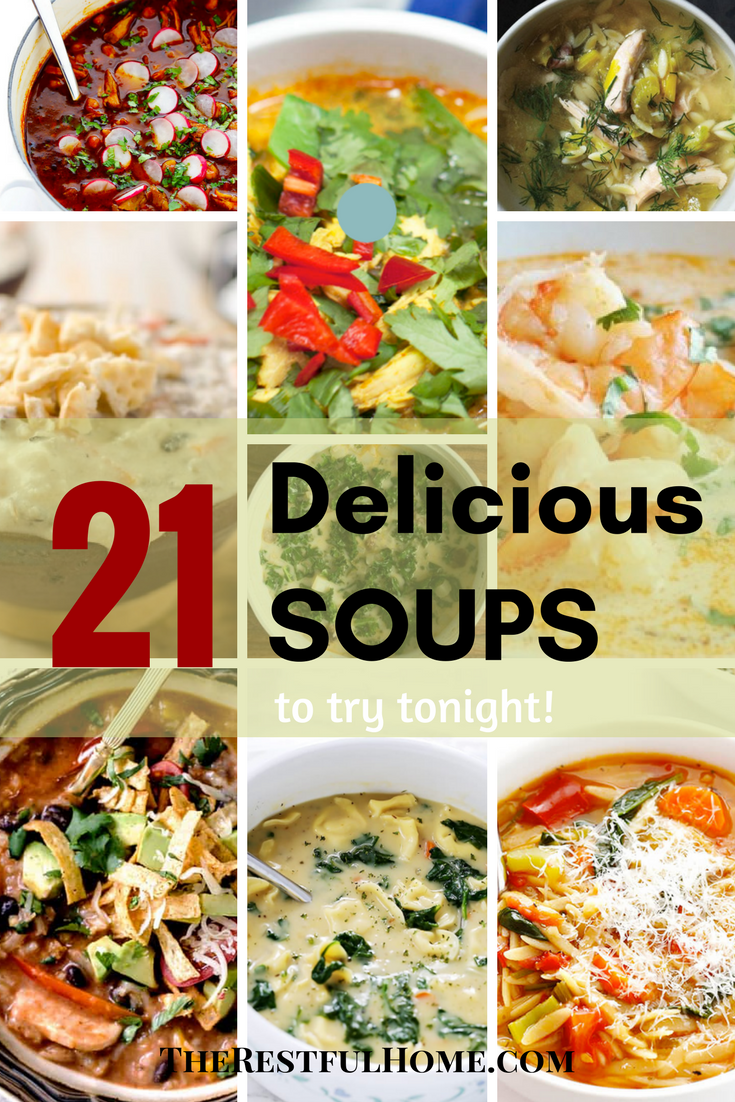 21 Flavorful, Satisfying Soups for Guests - The Restful Home
