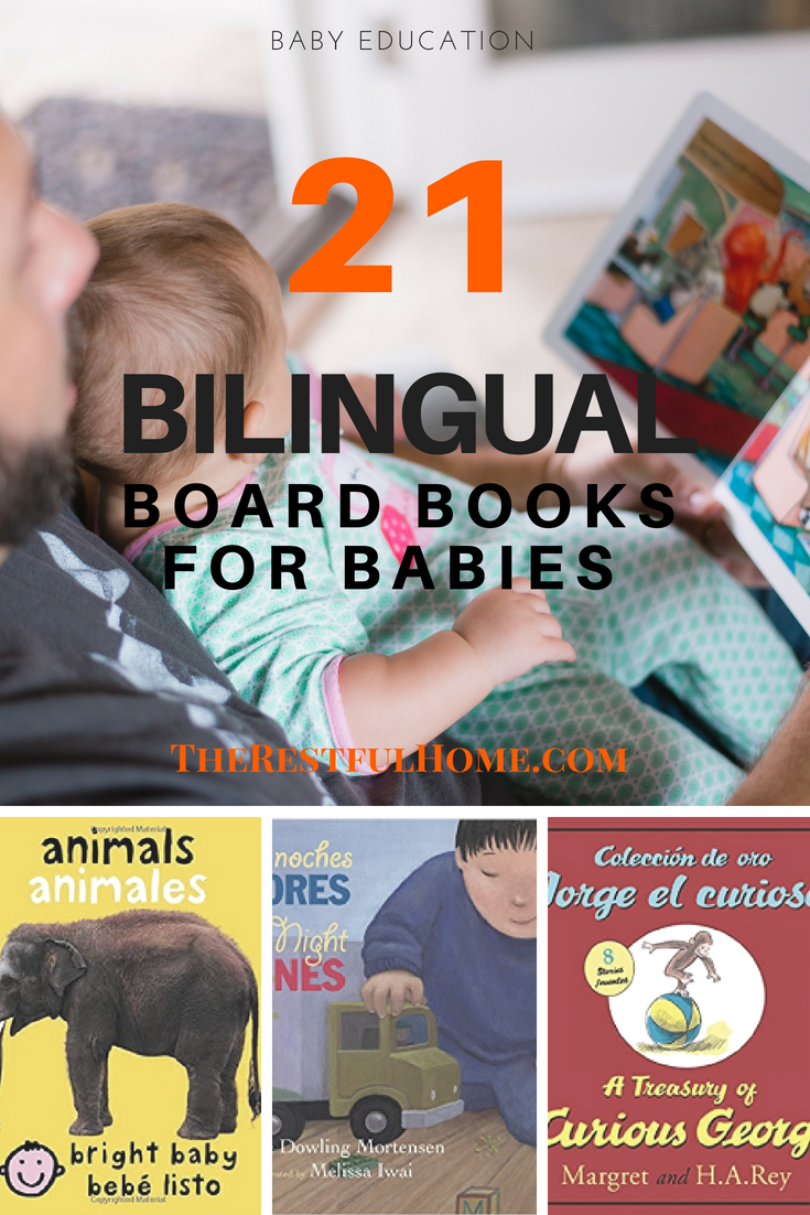 21 Bilingual Board Books for Your Baby (Spanish/English) - The Restful Home
